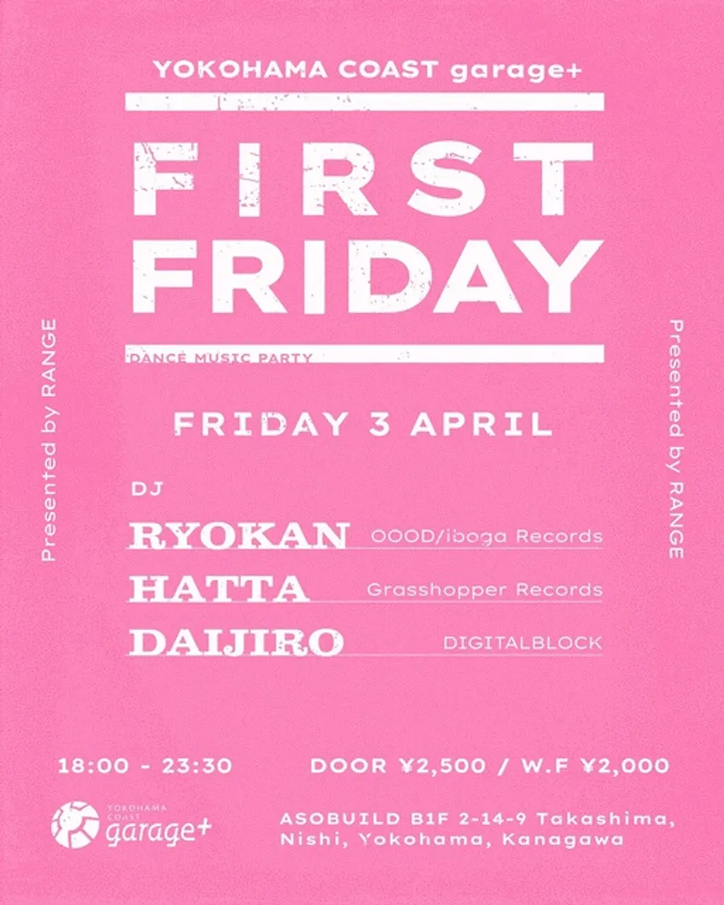 RANGE presents FIRST FRIDAY 03 | イベント一覧 | かながわ 横浜観光ならアットヨコハマ【公式】